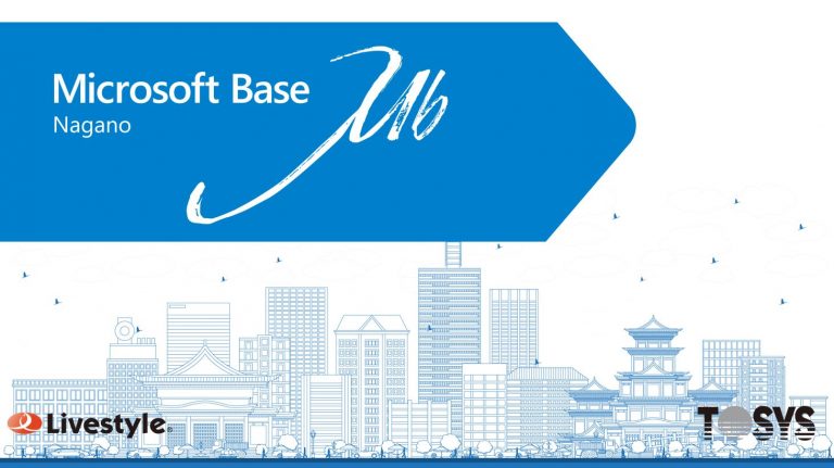 Microsoft Base Nagano | Livestyleクラウドサービス